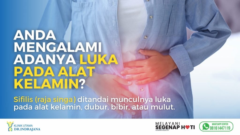 Sifilis Raja Singa – Klinik Kulit dan Kelamin – Klinik Utama DR ...